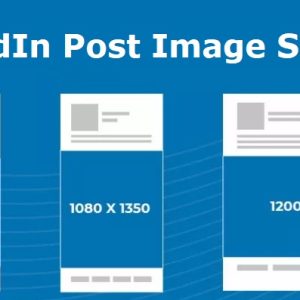 LinkedIn Post Sizes & Dimensions | LinkedIn Marketing